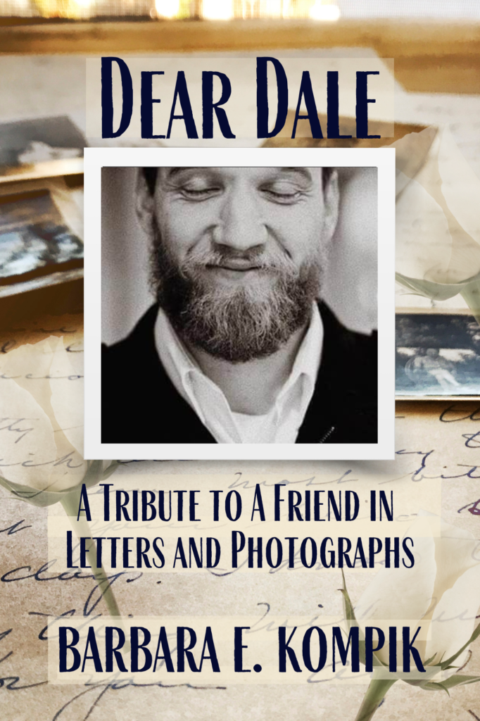 Dear Dale, A Tribute To a Friend in Letters and Photographs - Bizy Book ...